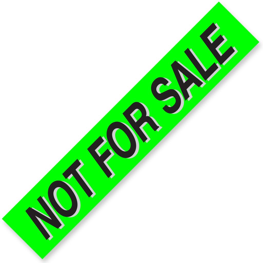 DS-221N5 - NOT FOR SALE Windshield Slogan Signs - DS-221N5