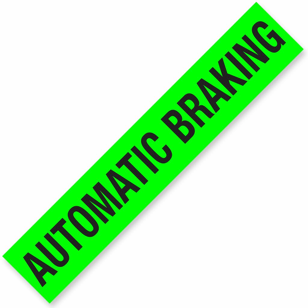 DS-221A16 - AUTOMATIC BRAKING Windshield Slogan Signs